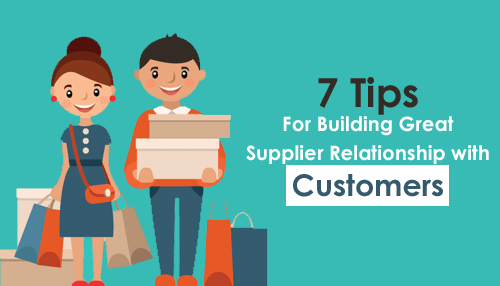 7 Tips for building Relationship with Customers