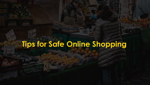 Tips for Safe Online Shopping (Infographic)