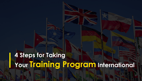 4 Steps for Taking Your Training Program International