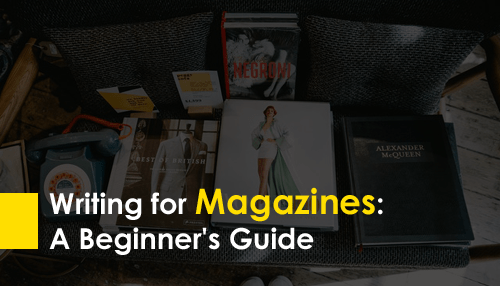 #post_titleWriting for Magazines: A Beginner's Guide