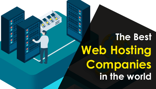 The Best Web Hosting Companies in the world