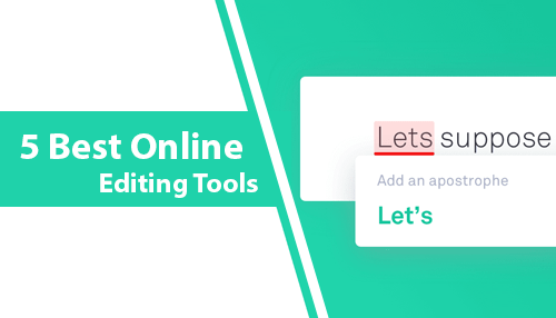 5 Best Online Editing Tools