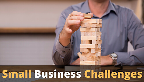 10 Common Small Business Challenges And Solutions For New Entrepreneurs
