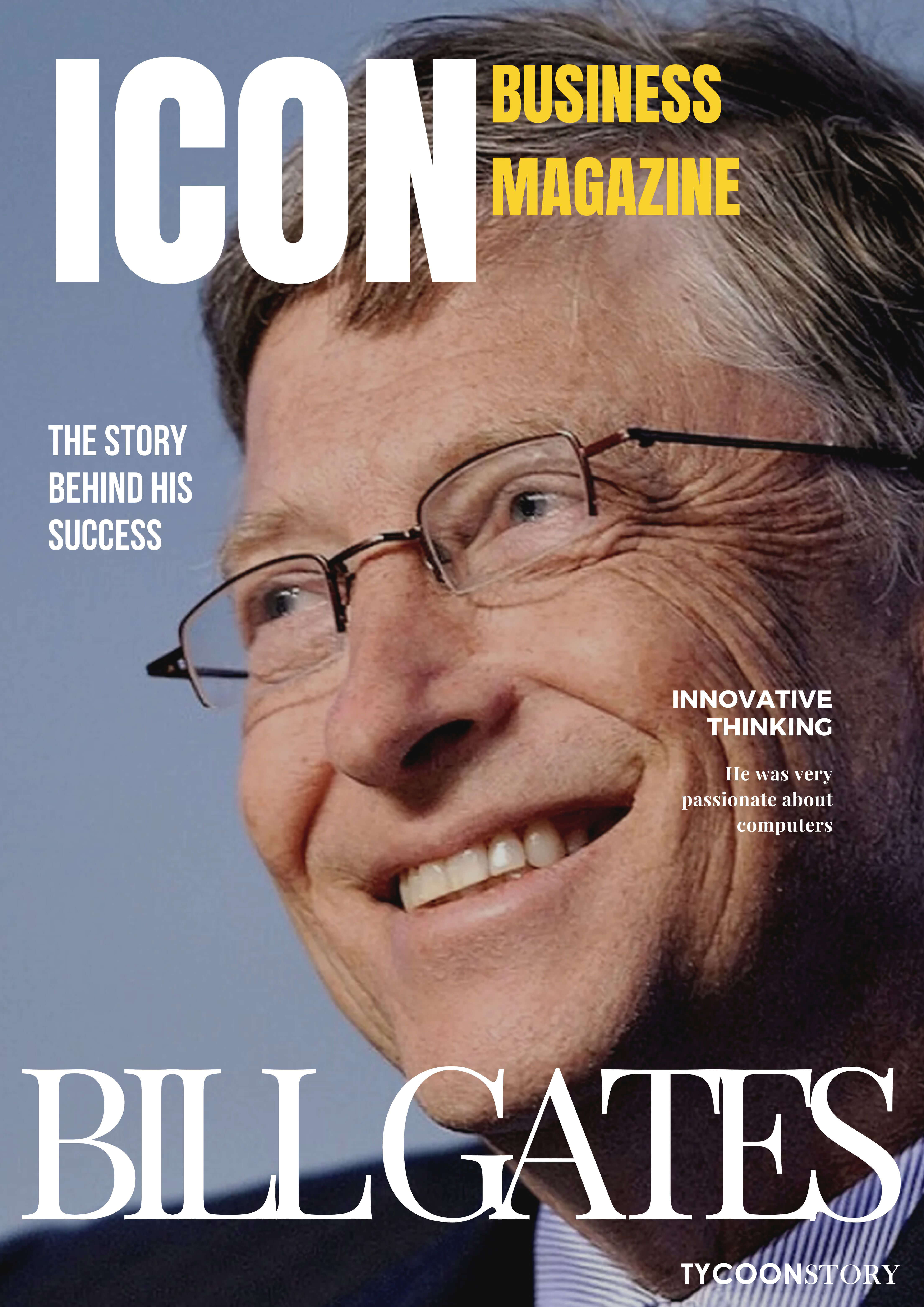 Bill Gates -The Successful Story Behind His Success