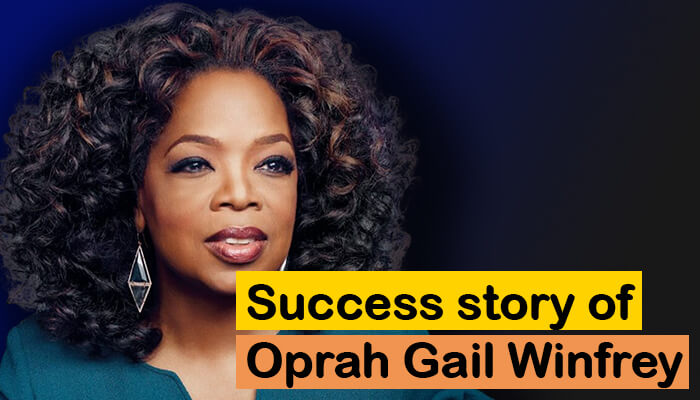 Oprah Gail Winfrey: The Best Inspirational Success Story